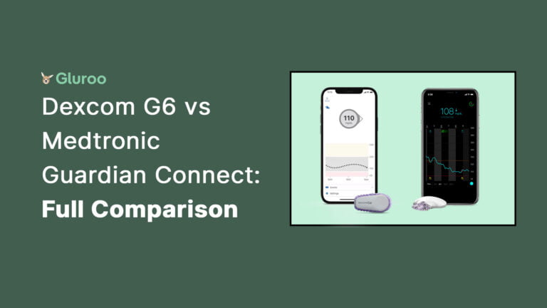 Dexcom G6 vs Medtronic Guardian Connect - Gluroo